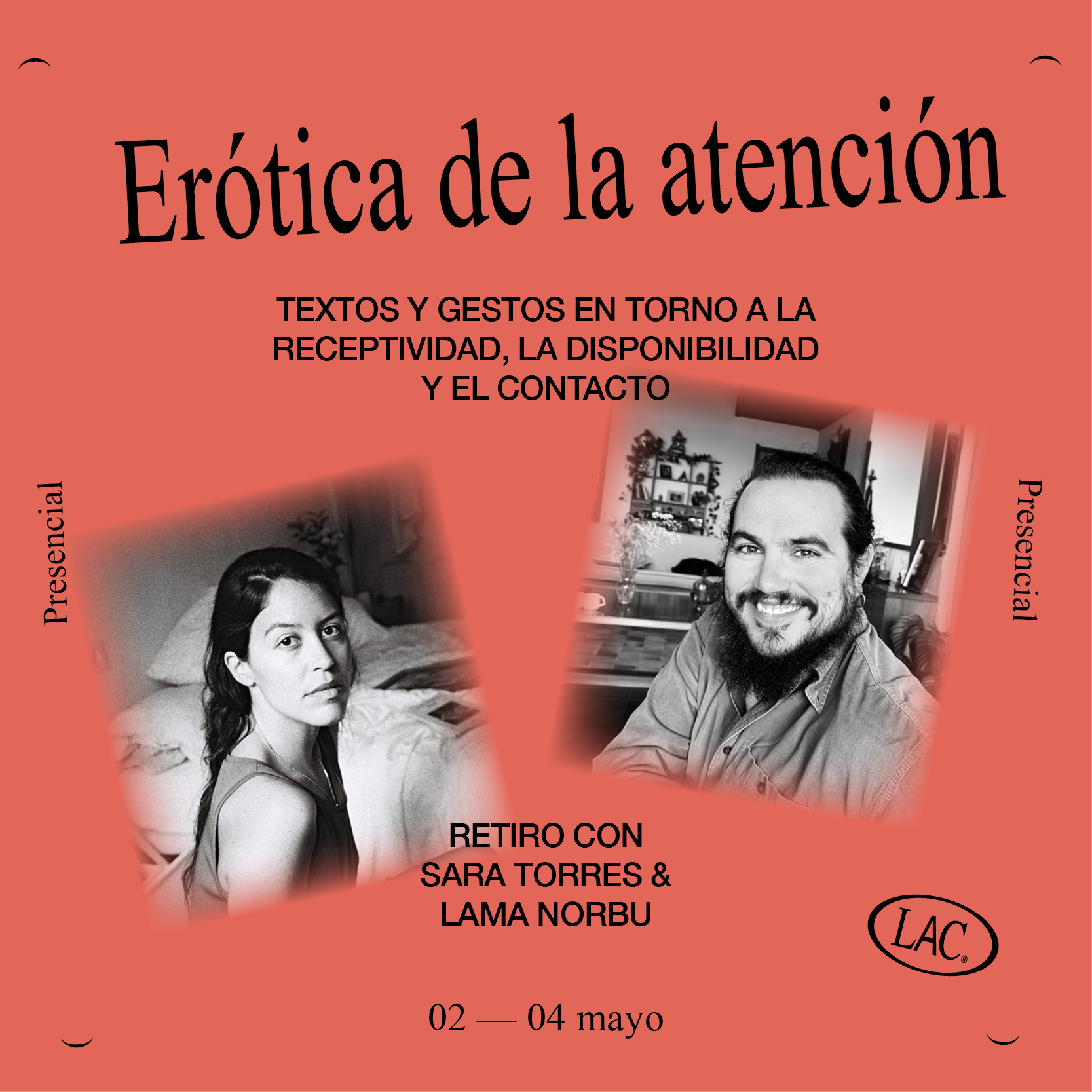 Erótica de la atención - LAC